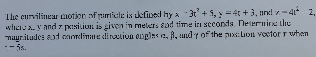 Solved The curvilinear motion of particle is defined by x - | Chegg.com