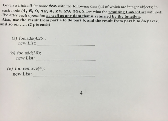 Solved Given a LinkedList name foo with the following data | Chegg.com
