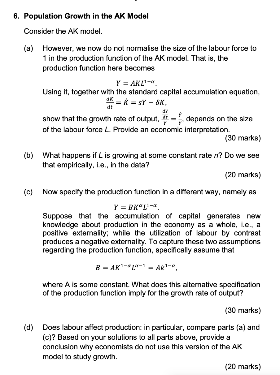 Solved 6. Population Growth in the AK Model Consider the AK | Chegg.com