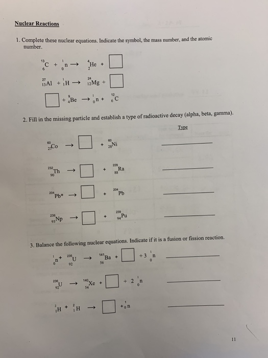 Solved Nuclear Reactions 1. Complete these nuclear | Chegg.com