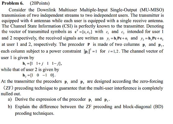 Problem 6. (20Points) Consider the Downlink Multiuser | Chegg.com