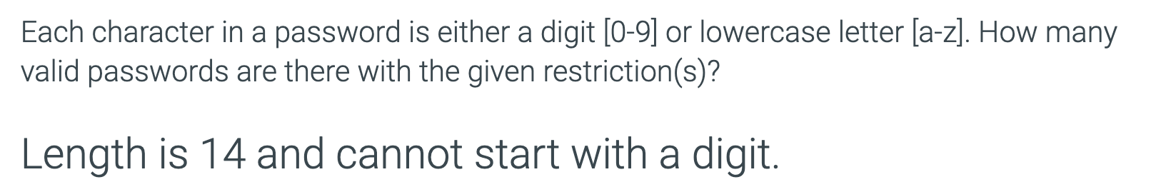 Solved Each Character In A Password Is Either A Digit 0 9 9466
