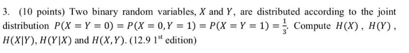 Solved 3 10 Points Two Binary Random Variables X And Y 