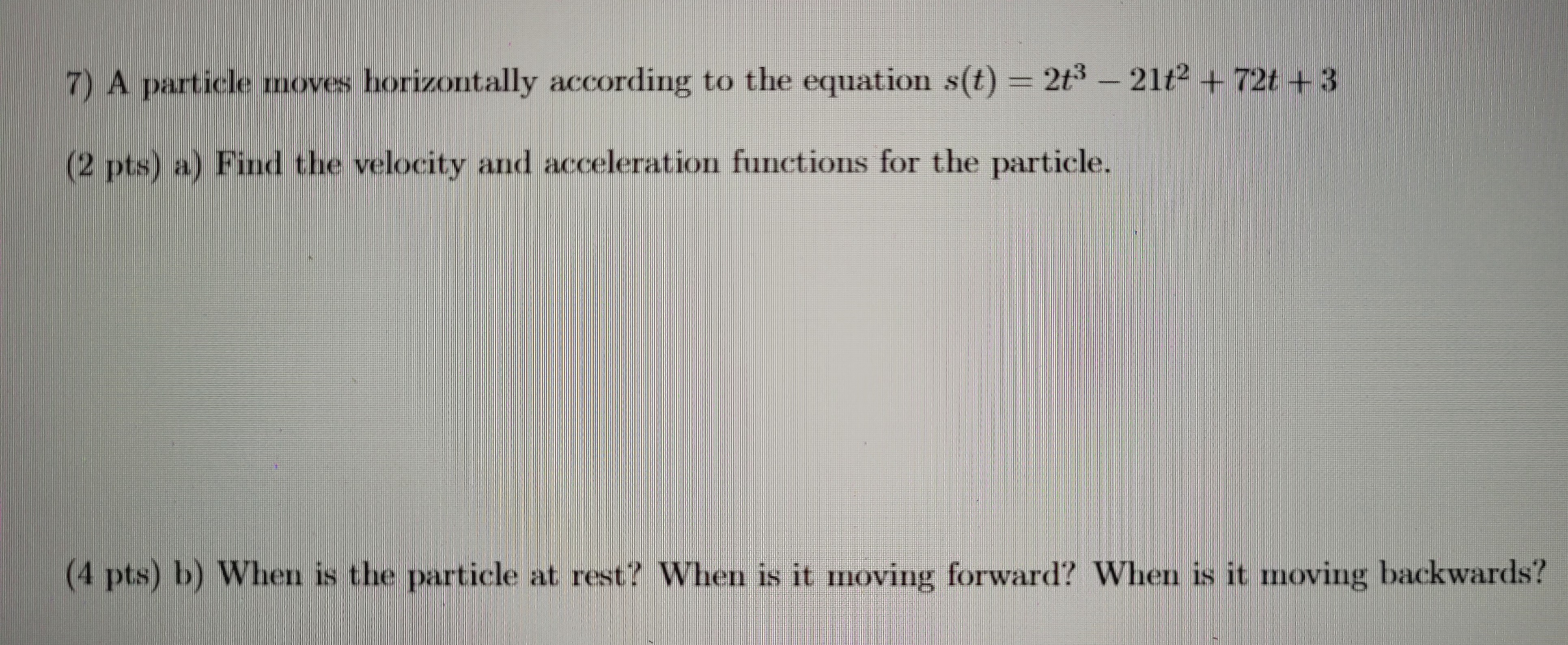 Solved c) When is the particle speeding up? When is the | Chegg.com