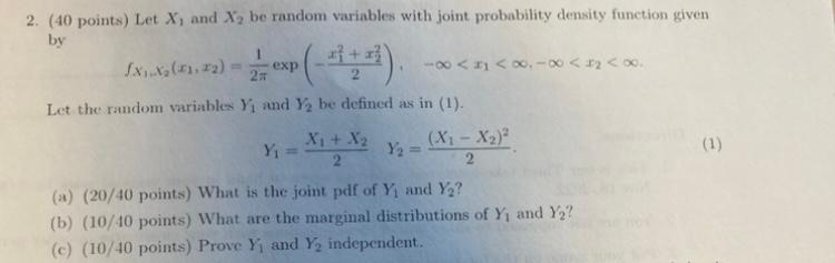 Solved 2. (40 points) Let X1 and X2 be random variables with | Chegg.com