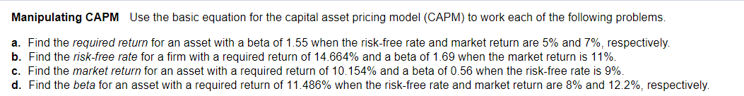 Solved Manipulating CAPM Use the basic equation for the | Chegg.com