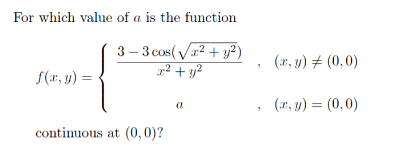 Solved For which value of a is the function | Chegg.com