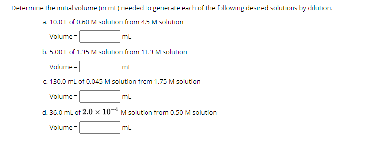 Solved Determine the initial volume (in mL ) ﻿needed to | Chegg.com