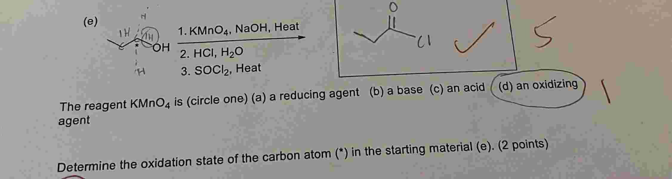 Solved (e)The reagent \( \mathrm{KMnO}_{4} \) ﻿is (circle | Chegg.com