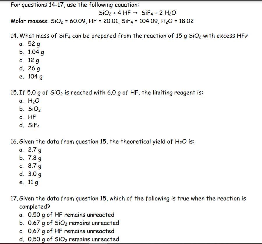 Solved For questions 14-17, use the following equation: SiO2 | Chegg.com