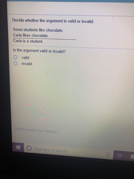 Solved Decide whether the argument is valid or invalid Some | Chegg.com