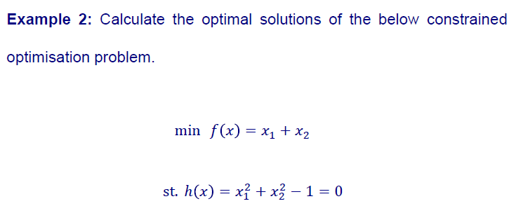 Solved Example 4: Identify the optimal solutions of the | Chegg.com