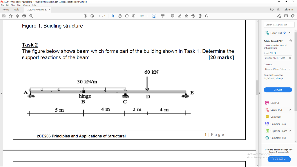 Solved Task 2 The figure below shows beam which forms part | Chegg.com