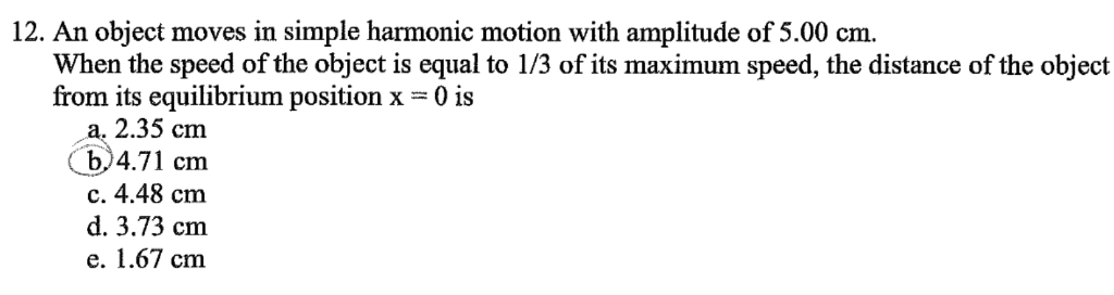 Solved 12. An object moves in simple harmonic motion with | Chegg.com