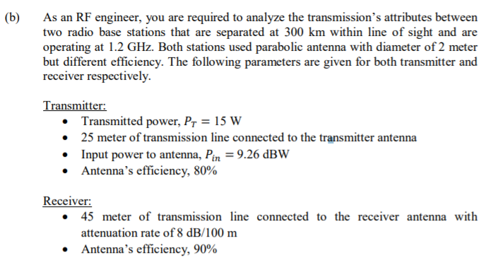 Solved (b) As an RF engineer, you are required to analyze | Chegg.com