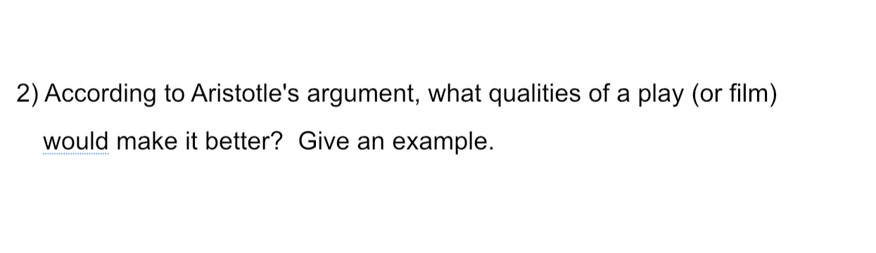 Solved According to Aristotle's argument, what qualities of | Chegg.com