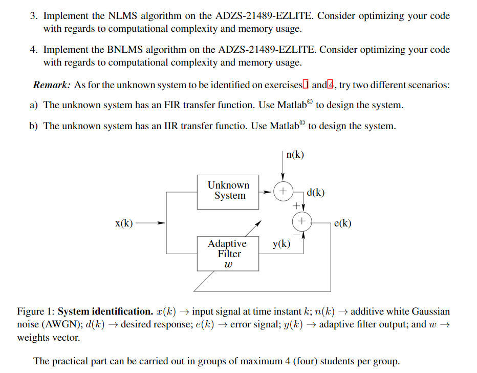 Task 2 1. Implement both the LMS, the NLMS, and the | Chegg.com