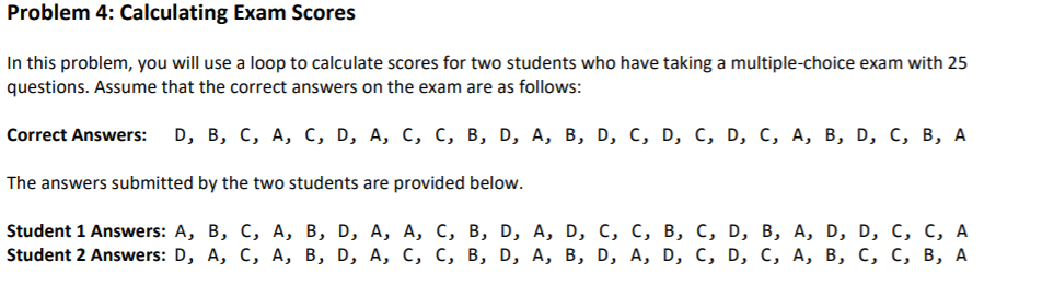 Solved Problem 4: Calculating test Scores In this problem, | Chegg.com