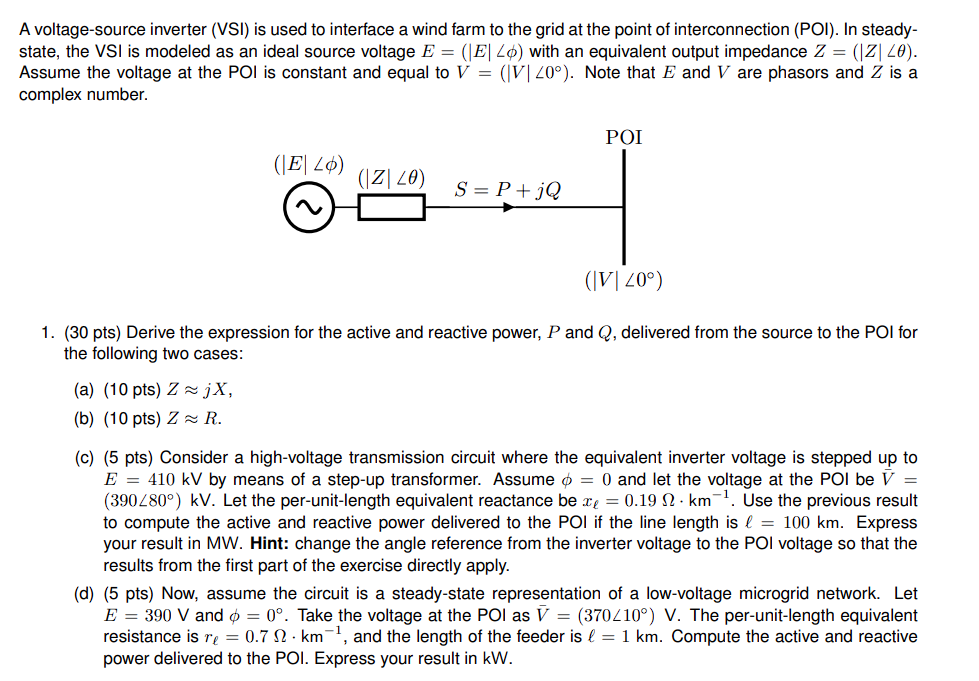 Solved A voltage-source inverter (VSI) is used to interface | Chegg.com Solved A voltage-source inverter (VSI) is used to interface | Chegg.com