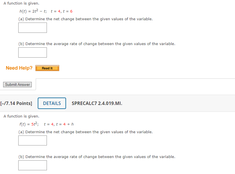 Solved A function is given. h(t)=2t2−t;t=4,t=6 (a) Determine | Chegg.com