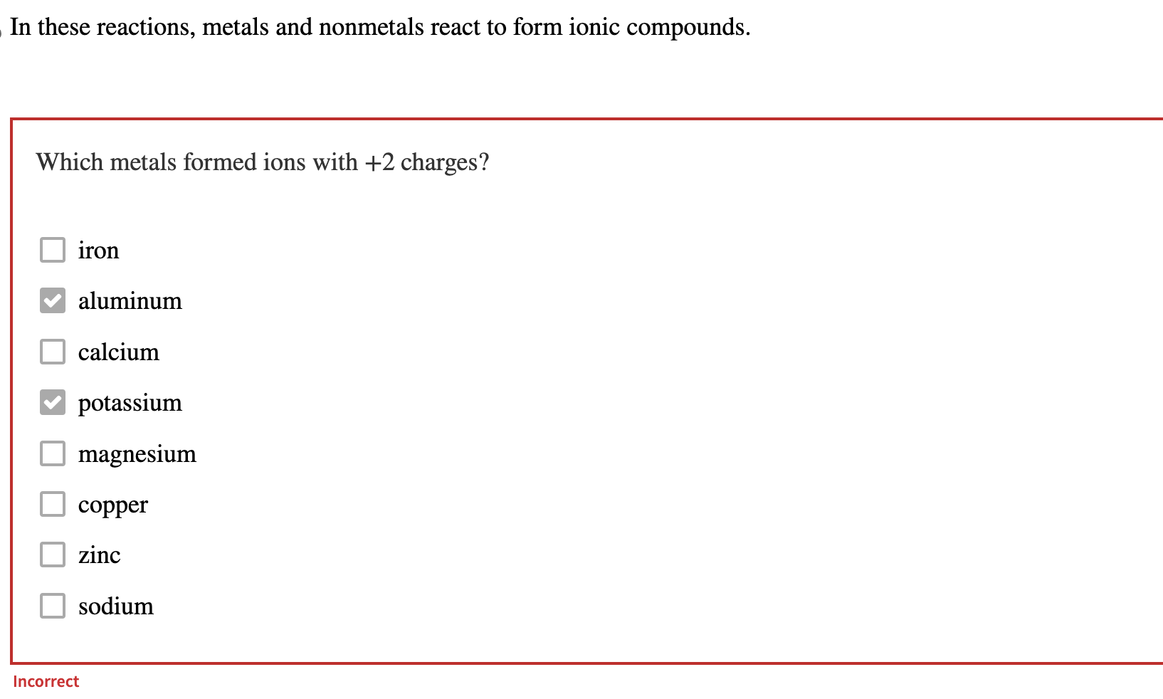 In these reactions, metals and nonmetals react to | Chegg.com