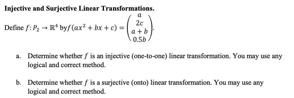 Solved Injective and Surjective Linear Transformations. a 2c | Chegg.com