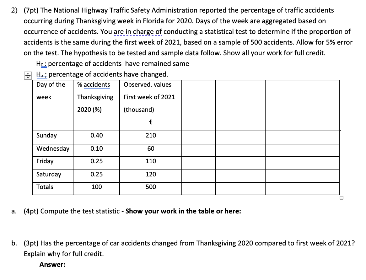 Solved 2) (7pt) The National Highway Traffic Safety | Chegg.com