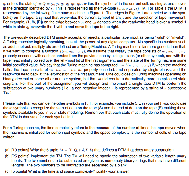A deterministic Turing machine consists of the | Chegg.com