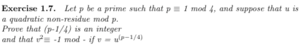 Solved Exercise 1.7. Let p be a prime such that p = 1 mod 4, | Chegg.com