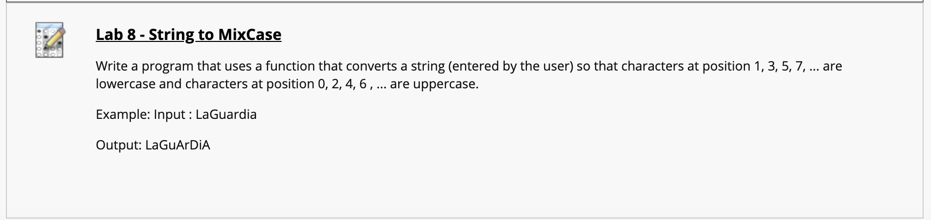 Solved Lab 8 - String to MixCase Write a program that uses a | Chegg.com