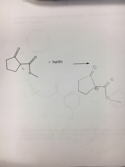 Solved 0 O + NaOEt H O O IO | Chegg.com