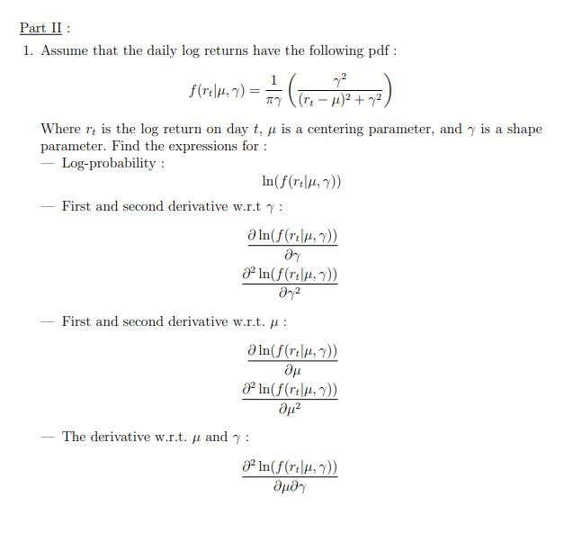Solved Part II : 1. Assume that the daily log returns have | Chegg.com