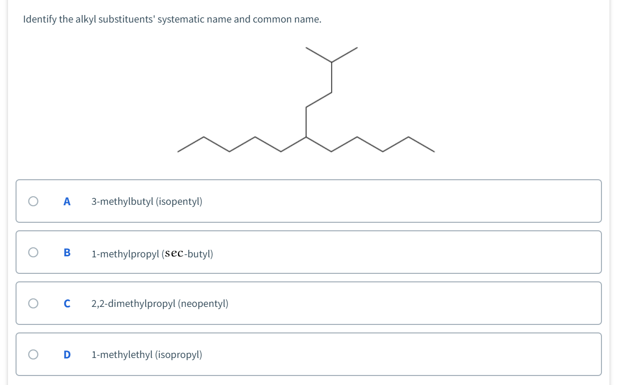 Solved Identify the alkyl substituents' systematic name and | Chegg.com