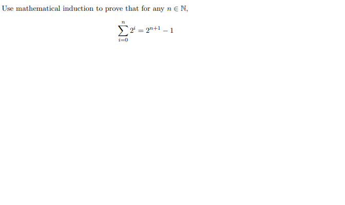 Solved Use mathematical induction to prove that for any n∈N, | Chegg.com