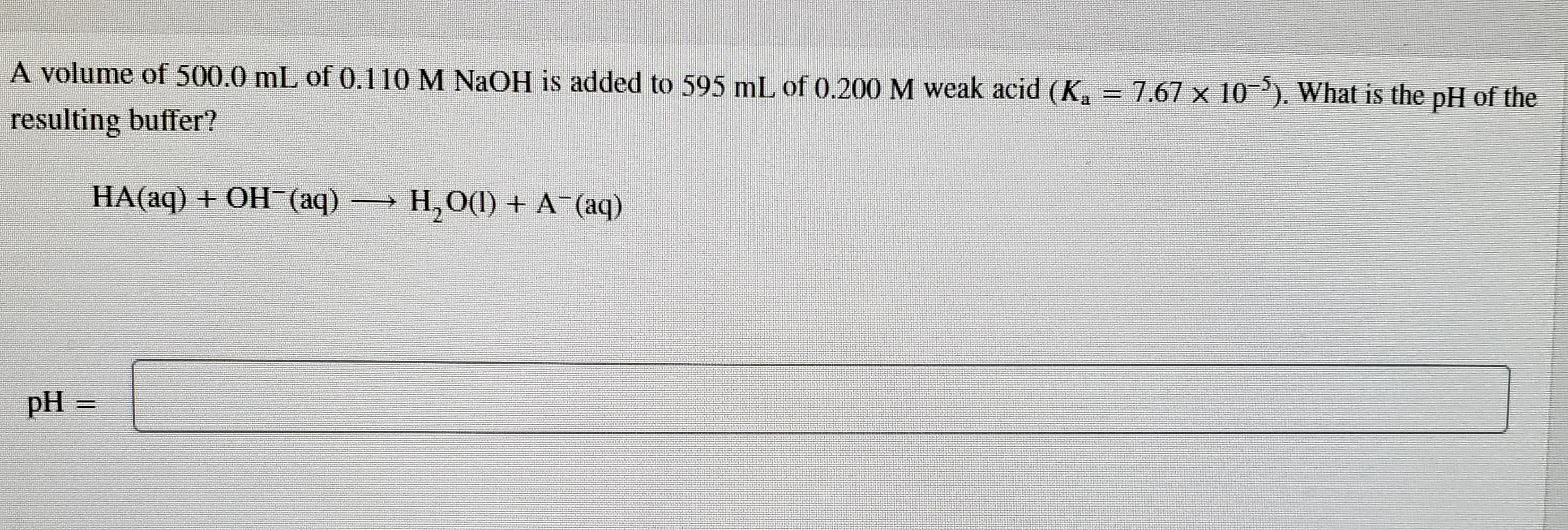 solved-a-volume-of-500-0-ml-of-0-110mnaoh-is-added-to-595-ml-chegg