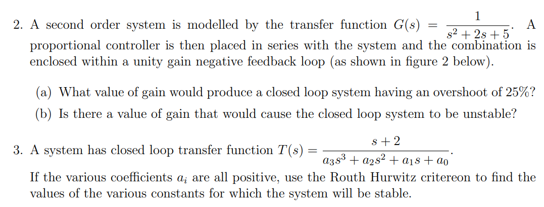 Solved 2. A second order system is modelled by the transfer | Chegg.com