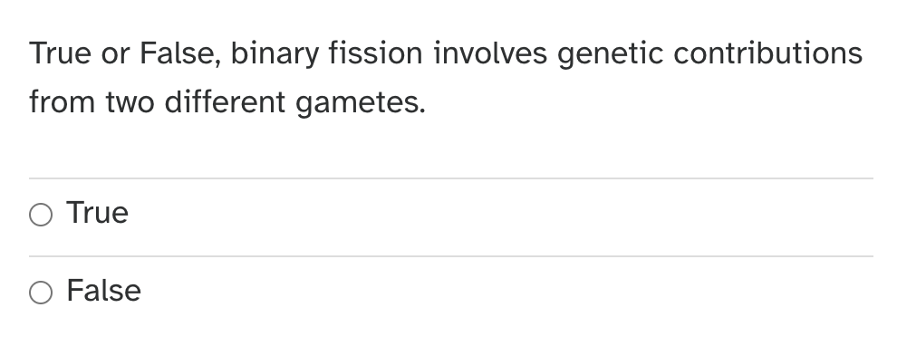 Solved True or False, binary fission involves genetic | Chegg.com