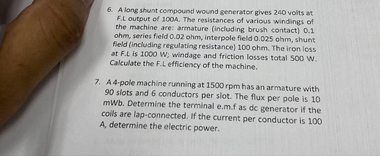 Solved 6. A long shunt compound wound generator gives 240 | Chegg.com