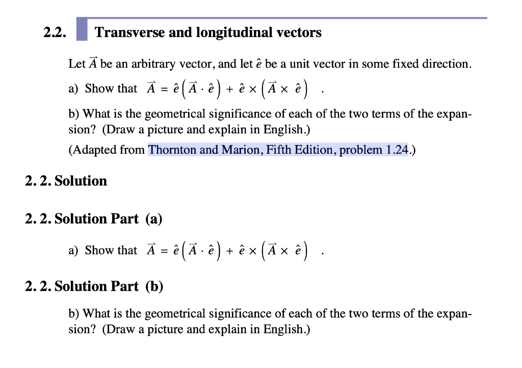 Solved 2.2. Transverse and longitudinal vectors = . Let À be | Chegg.com