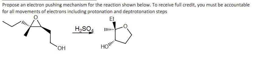 Solved Propose an electron pushing mechanism for the | Chegg.com