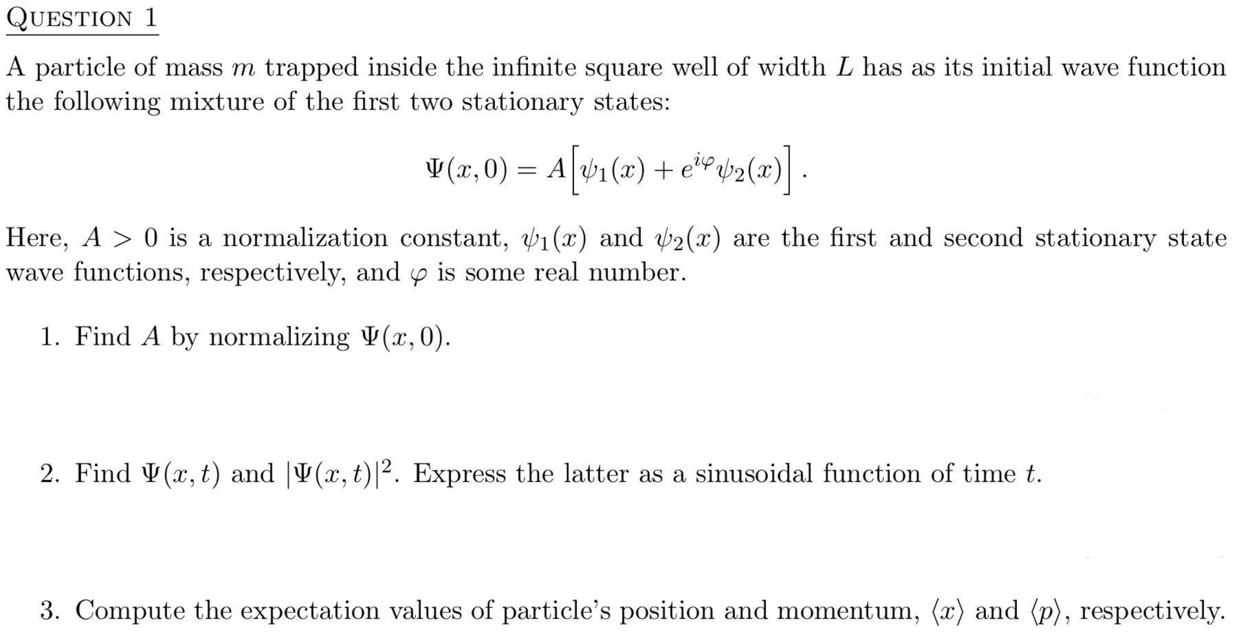 Solved QUESTION 1 A particle of mass m trapped inside the | Chegg.com