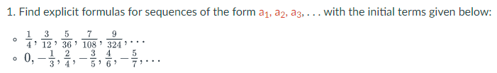 Solved Find explicit formulas for sequences of the form a1, | Chegg.com