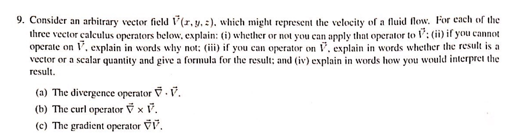 Solved 9. Consider an arbitrary vector field V(r,y. :). | Chegg.com