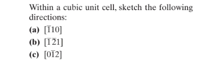 Solved Within a cubic unit cell, sketch the following | Chegg.com