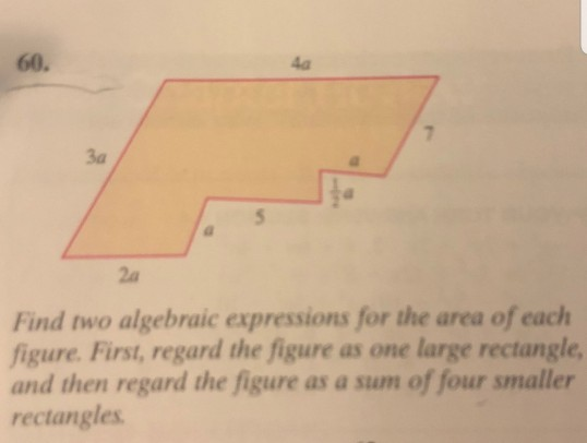 Solved 60. 4a 7 За 2a Find two algebraic expressions for the | Chegg.com