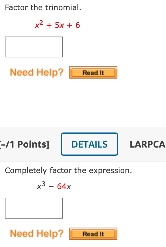 Solved Factor the trinomial. x2 + 5x + 6 Need Help? Read It | Chegg.com