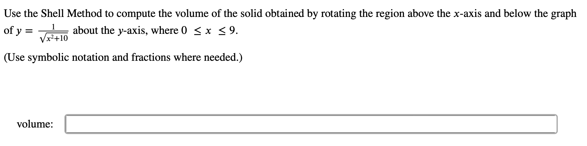 Solved Use the Shell Method to compute the volume of the | Chegg.com