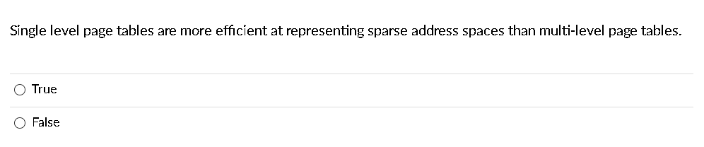 Solved Single level page tables are more efficient at | Chegg.com