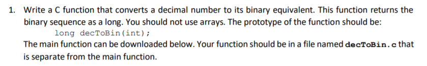 Solved 1. Write a C function that converts a decimal number | Chegg.com