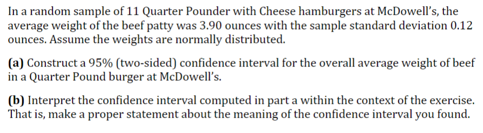 Solved In a random sample of 11 Quarter Pounder with Cheese | Chegg.com
